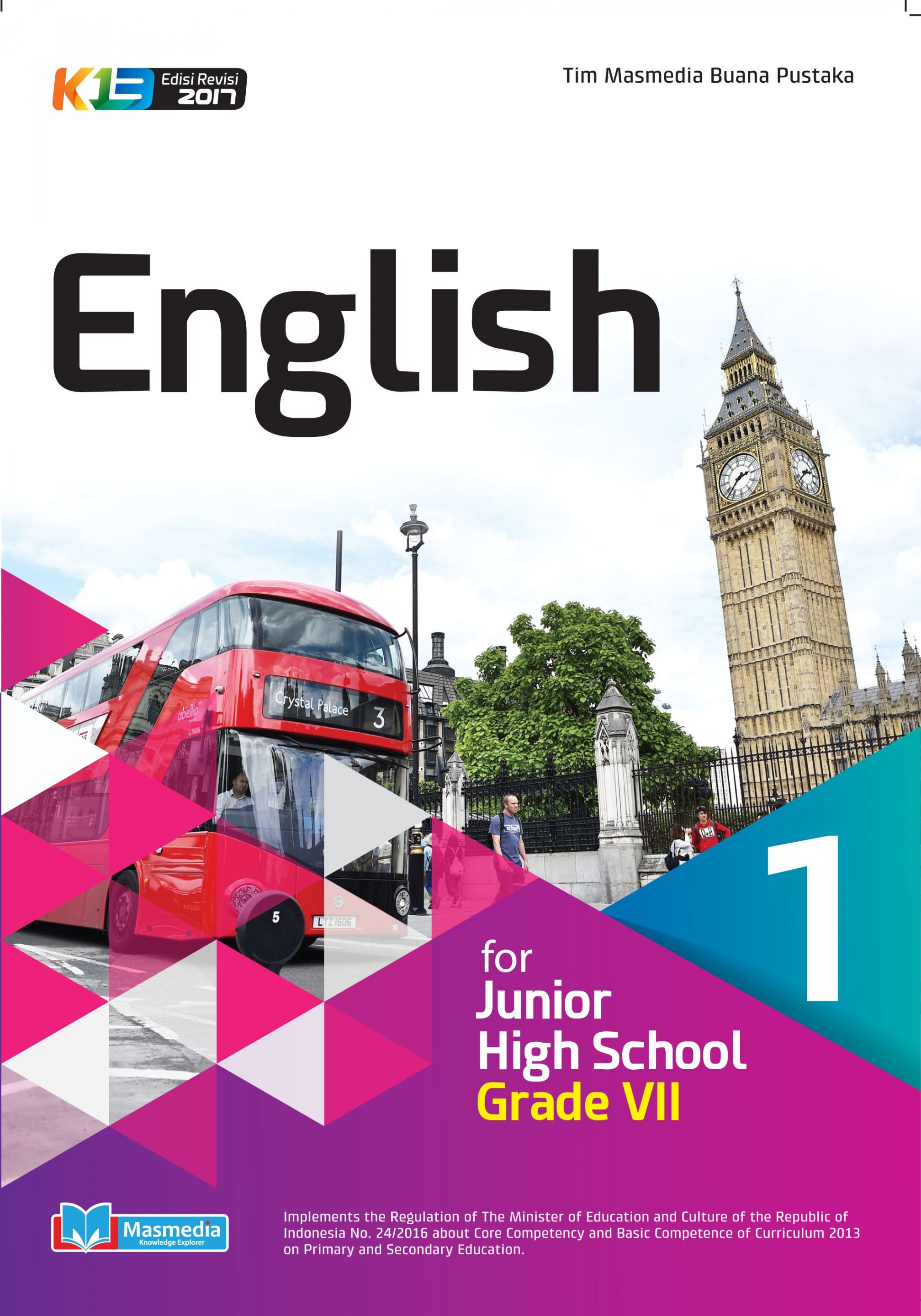 Experiencing English For Junior High School Students Year VII Kurikulum Experiencing English For Junior High School Students Year VII Kurikulum