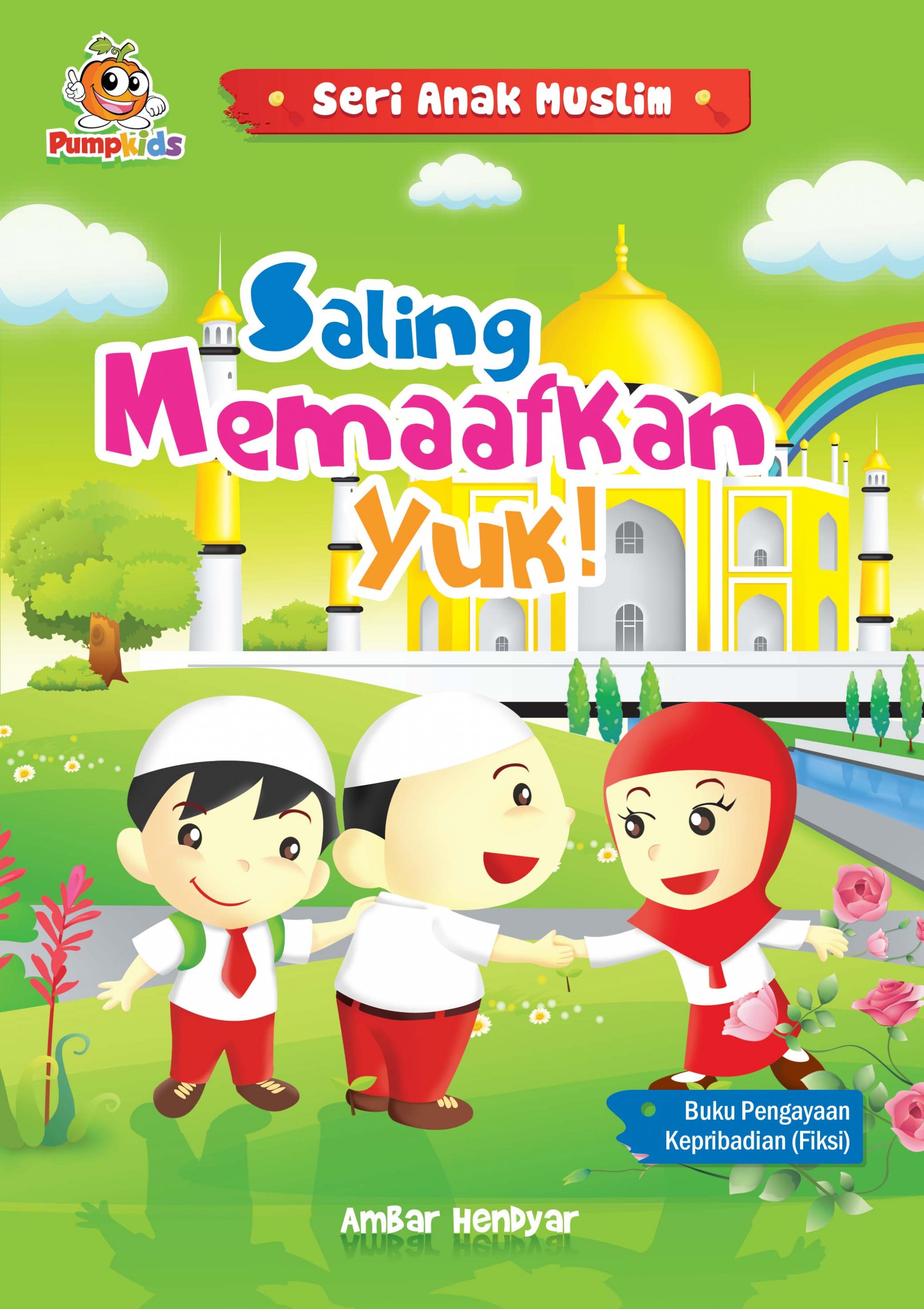 Seri Anak Muslim : Saling Memaafkan, Yuk! / e-catalog | Alat Peraga ...